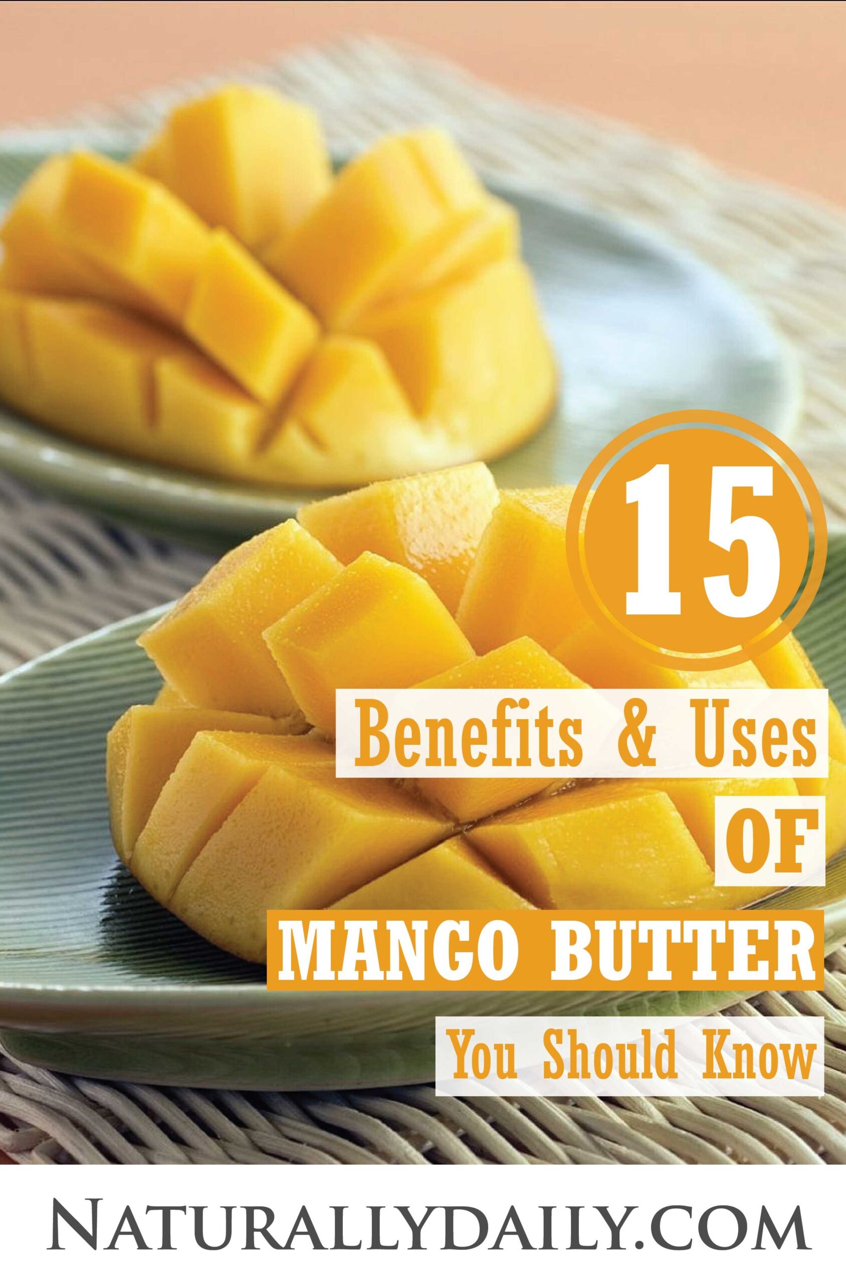 15 Amazing Mango Butter Benefits and Uses You Should Know - Naturally Daily
